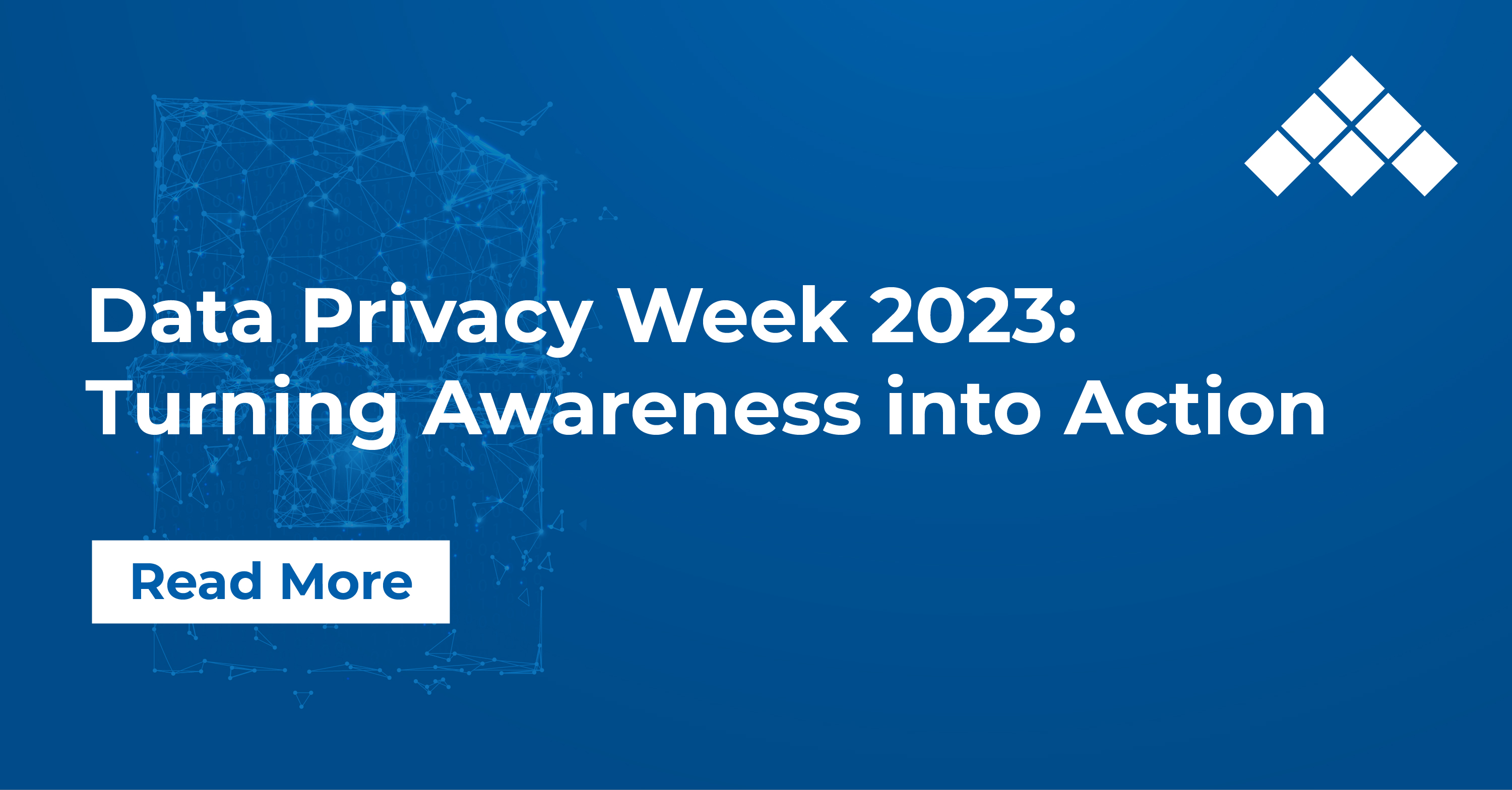 Data Privacy Week 2023: Turning Awareness into Action
