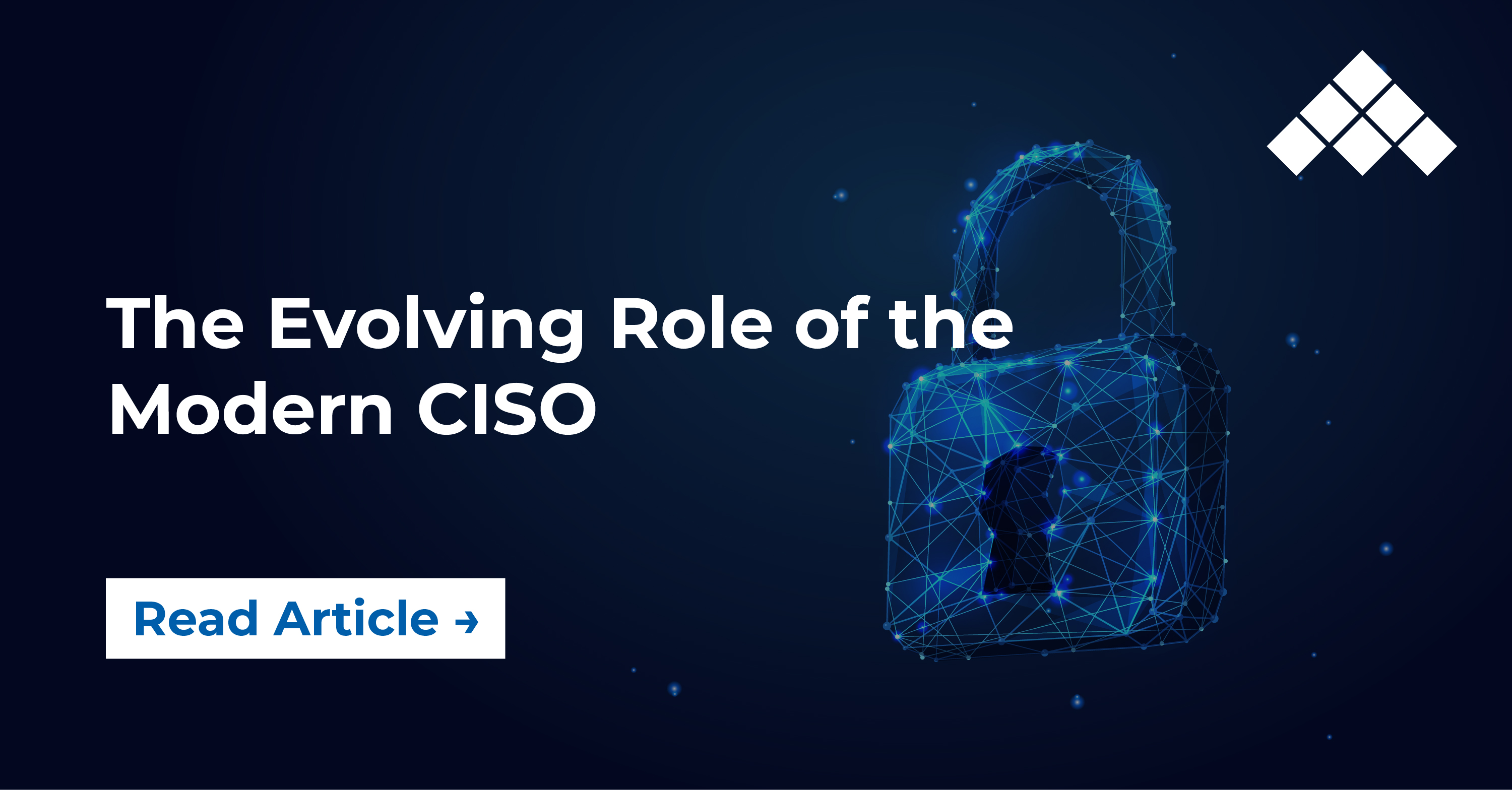 The Evolving Role of the Modern CISO